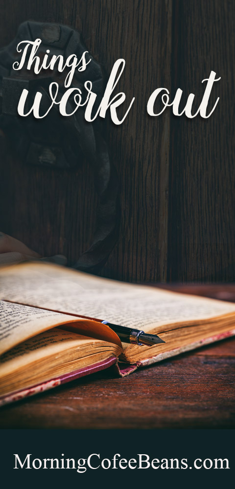 Things work out - Short Stories