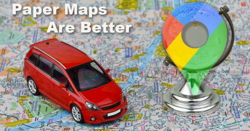 Paper Maps Are Better - Short Stories